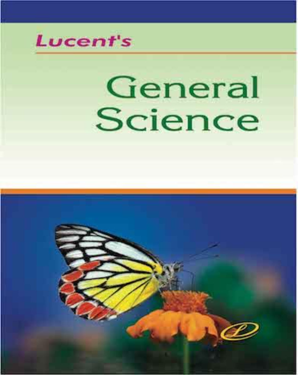 General Science – Lucent Publication