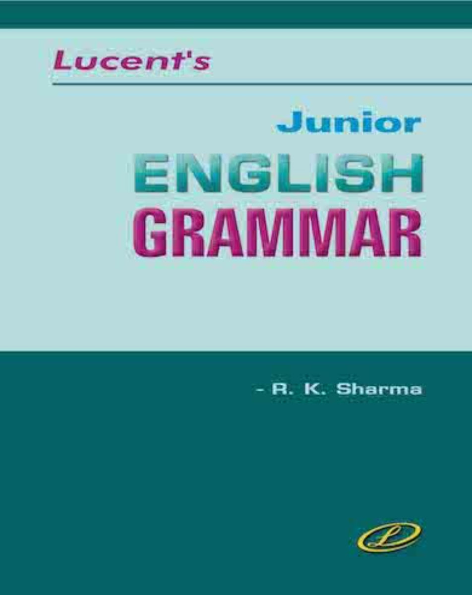 Junior English Grammar – Lucent Publication
